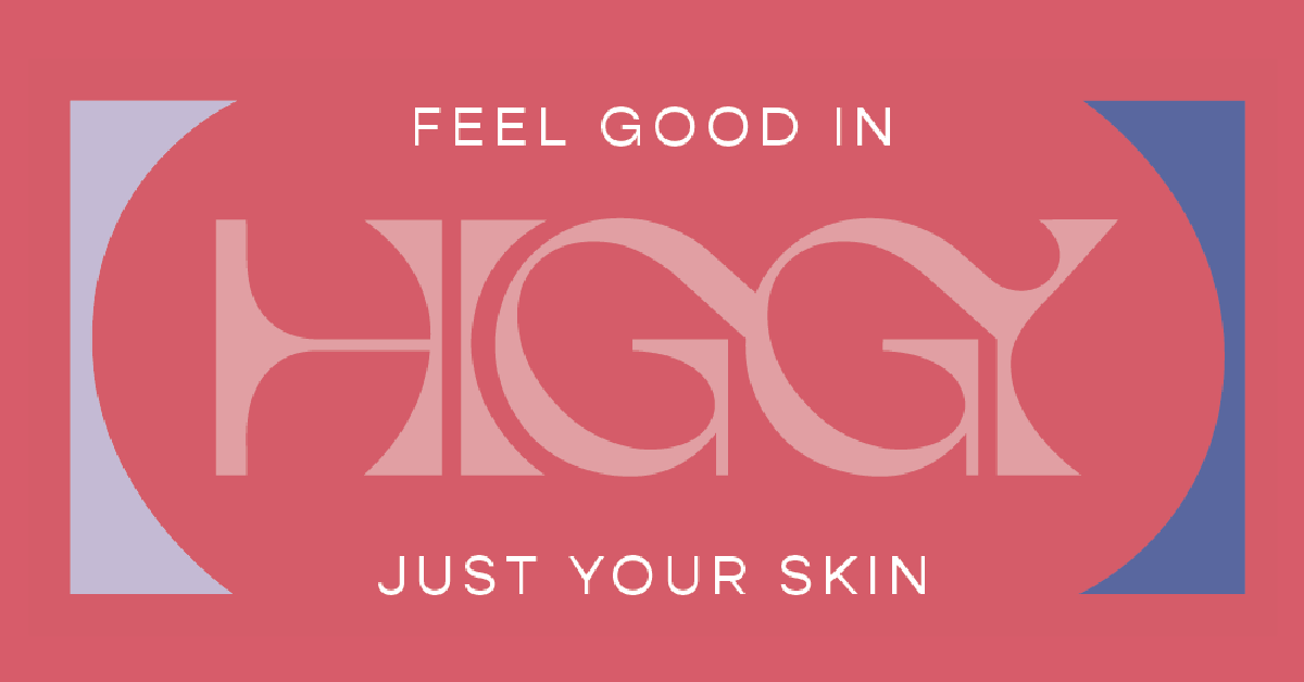 Higgy – Higgy Skin